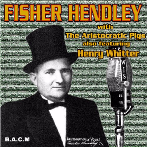 the Aristocratic Pigs: Fisher Hendley: Amazon.in: Music}