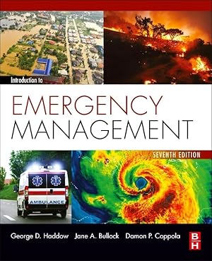 Introduction to Emergency Management: Haddow, George, Bullock, Jane ...