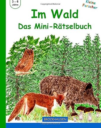 Buy Im Wald - Das Mini-Rätselbuch (Kleine Forscher) (Volume 1) (German ...