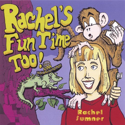 Amazon.com: Rachel's Fun Time Too! — CD : Rachel Sumner: Digital Music