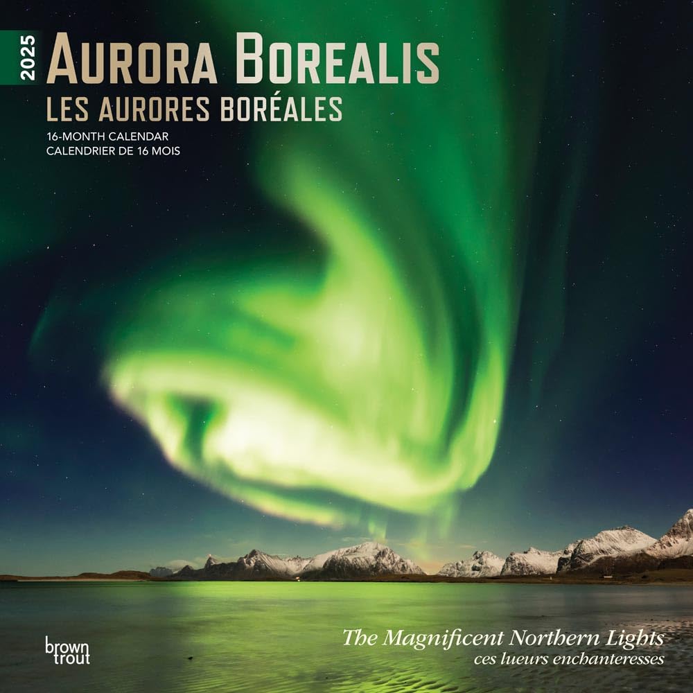 Aurora Borealis | Les aurores boréales | 2025 12 x 24 Inch Monthly ...