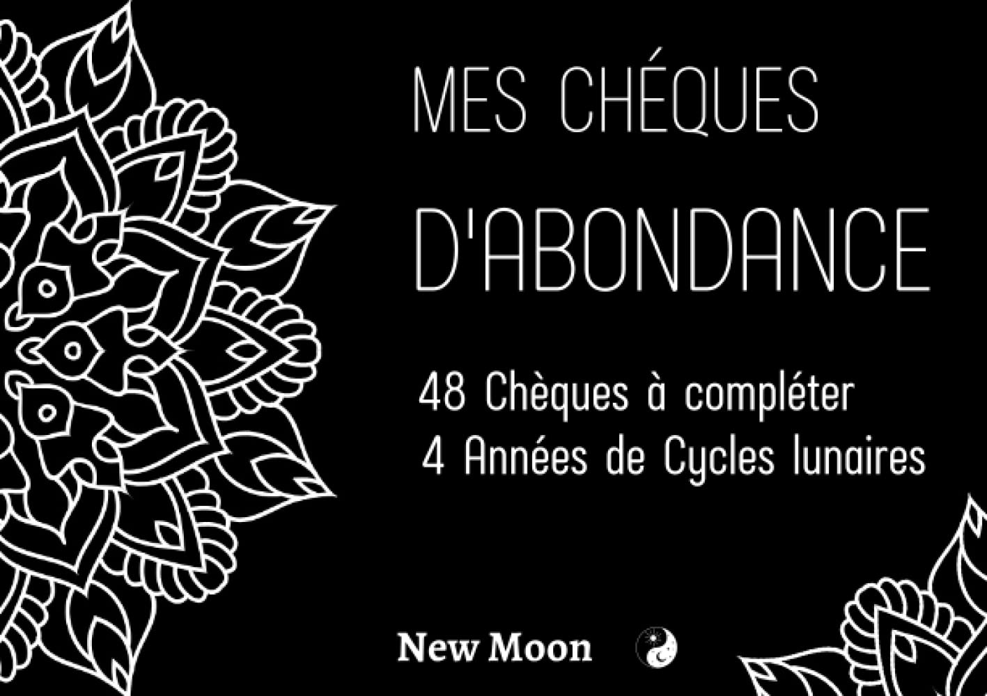 Mes chèques d'abondance: chèques d'abondance à compléter avec cycle ...
