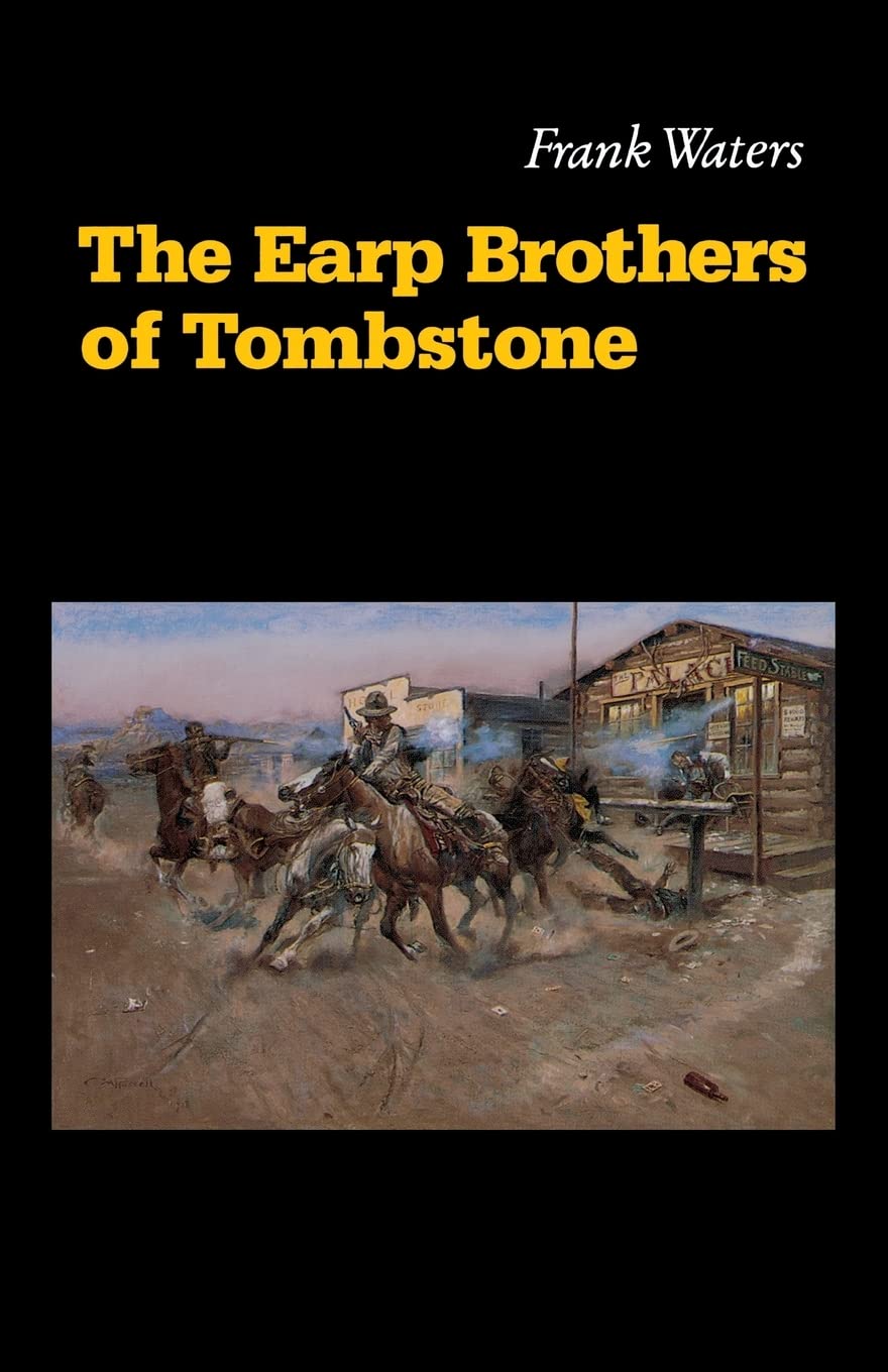 The Earp Brothers of Tombstone: The Story of Mrs. Virgil Earp: Waters ...