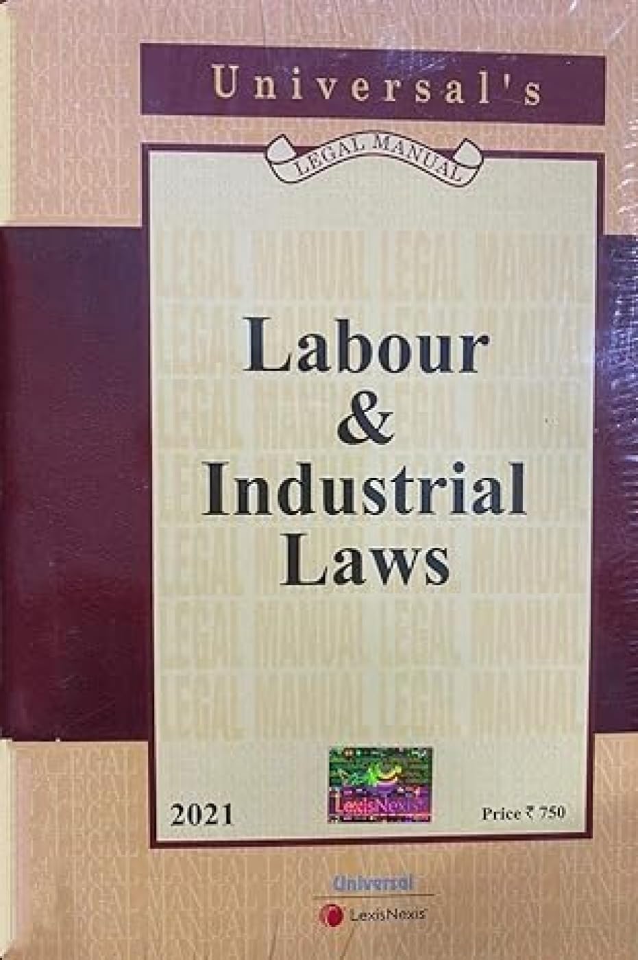 Labour and Industrial Laws Manual (Pocket size) : Universal's Legal ...