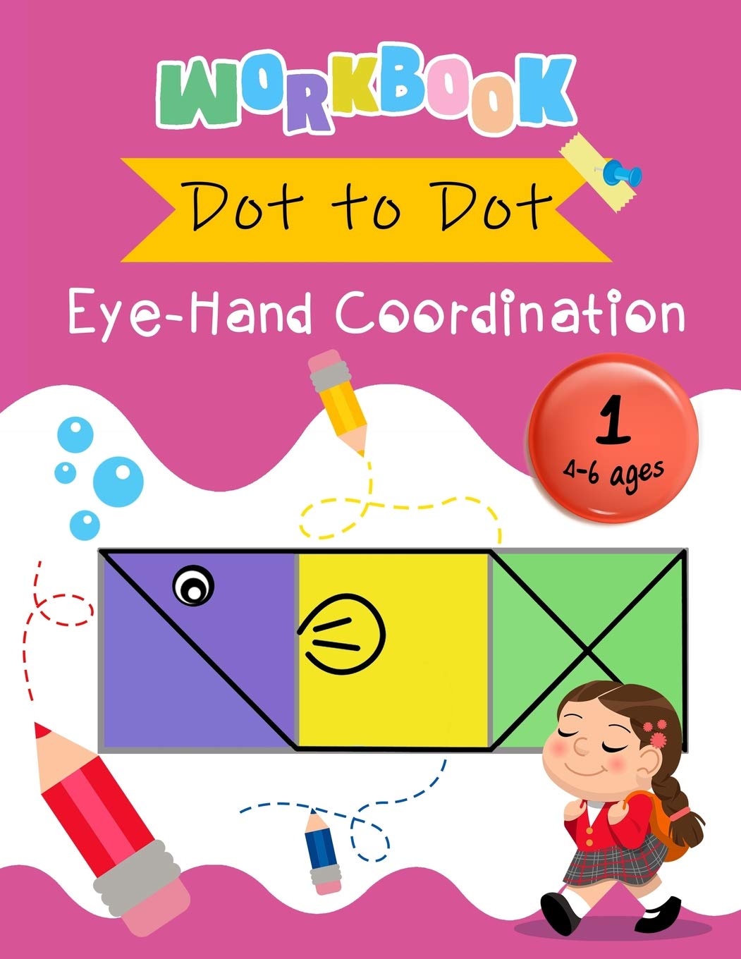 Buy Dot to Dot Eye-Hand Coordination Workbook 4-6 Ages: Early Learning ...