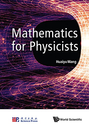 Mathematics For Physicists , Huaiyu Wang - Amazon.com