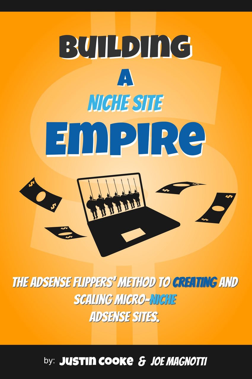 Amazon.com: Building A Niche Site Empire eBook : DeVries, John, Cooke ...
