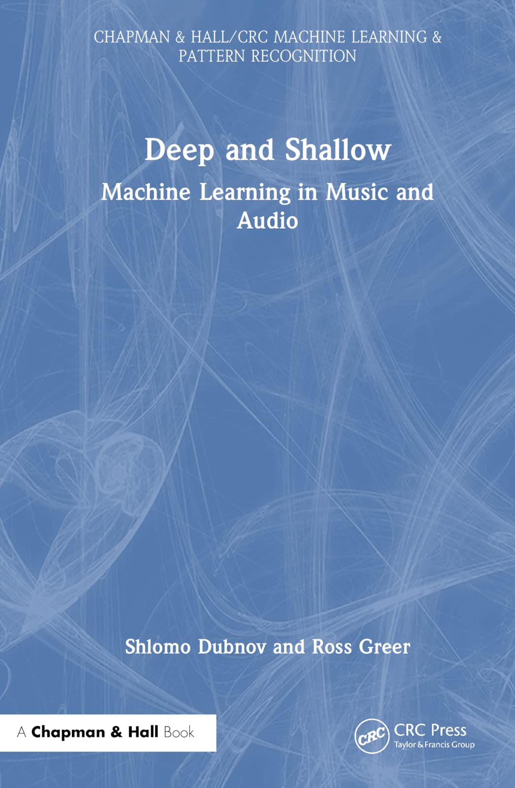 Amazon.com: Deep and Shallow (Chapman & Hall/CRC Machine Learning & Pattern Recognition ...