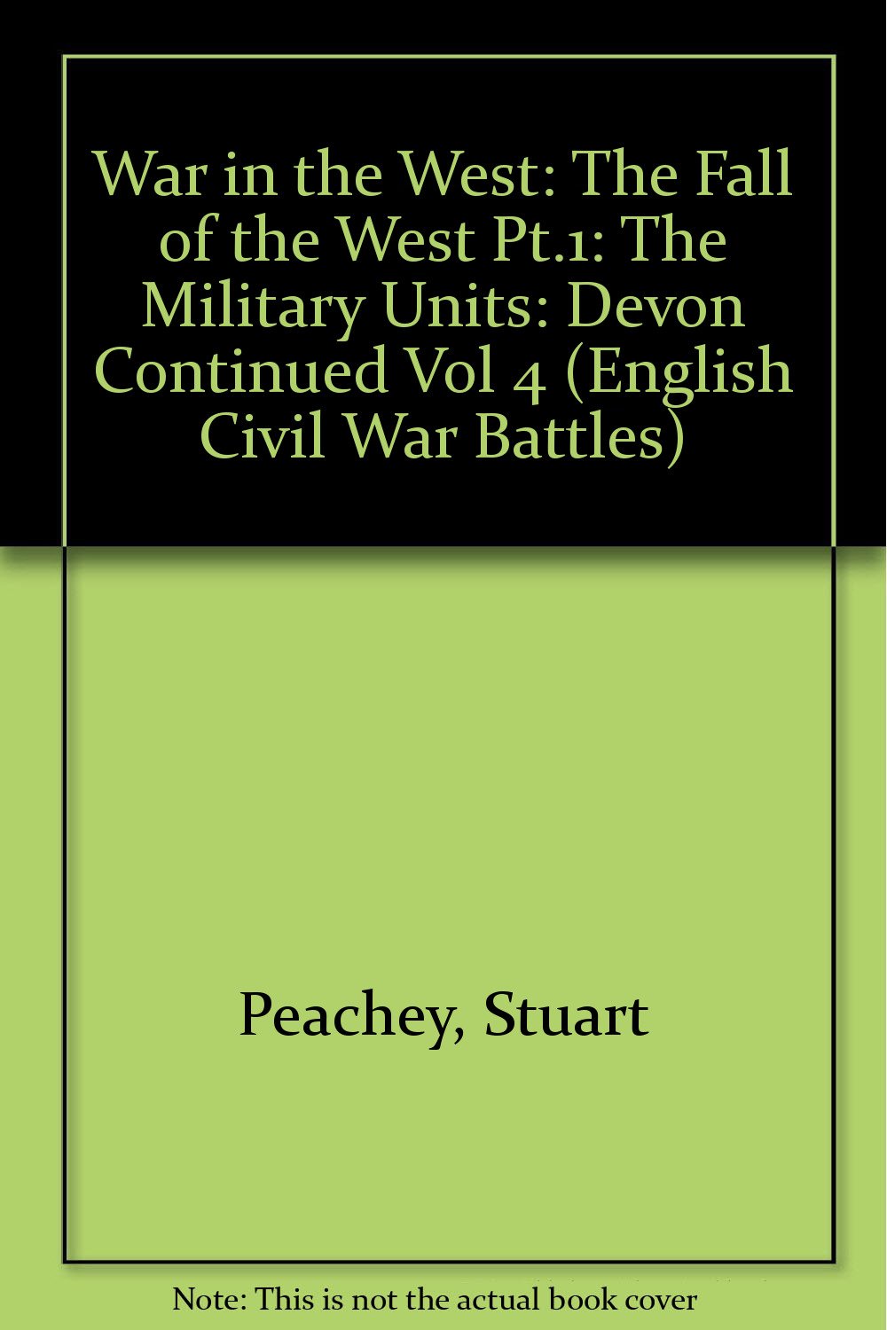 War in the West - Part 1 The Fall of the West: The Military Units ...