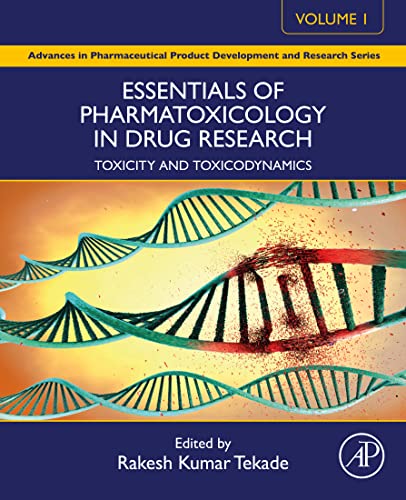 Essentials of Pharmatoxicology in Drug Research, Volume 1: Toxicity and ...