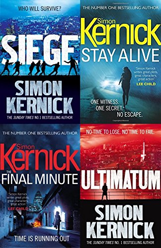 Simon Kernick 4 Book set Siege, Stay Alive, The Final Minute ...