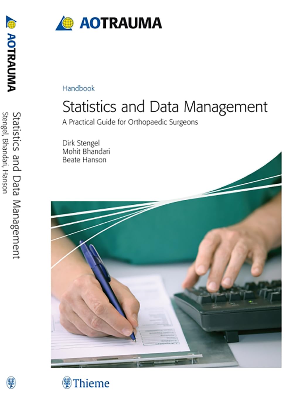 AO Trauma - Statistics and Data Management: A Practical Guide for ...