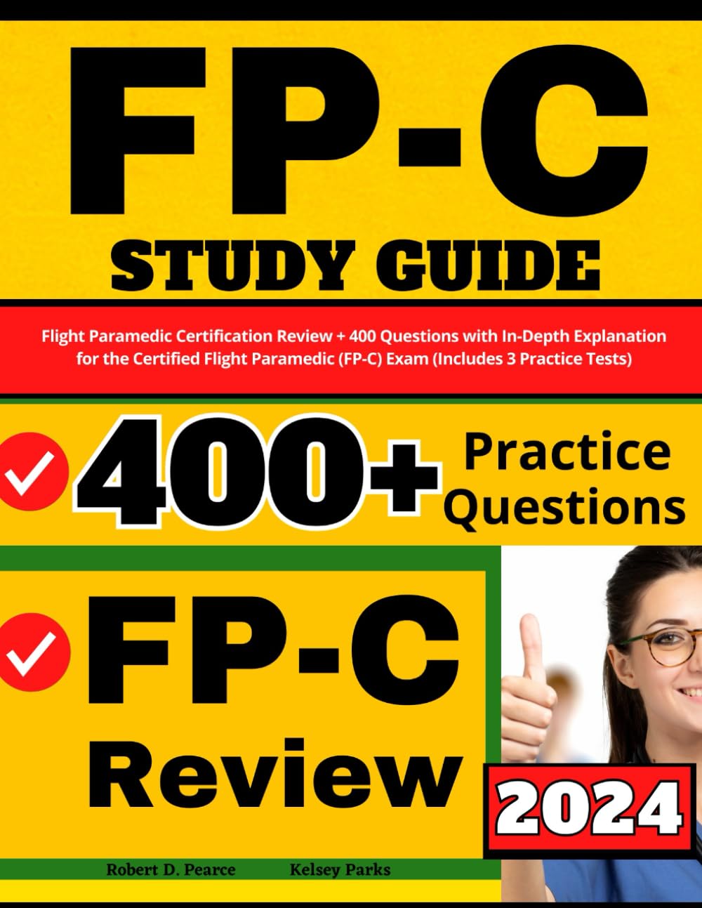 FP-C Study Guide: Flight Paramedic Certification Review + 400 Questions ...