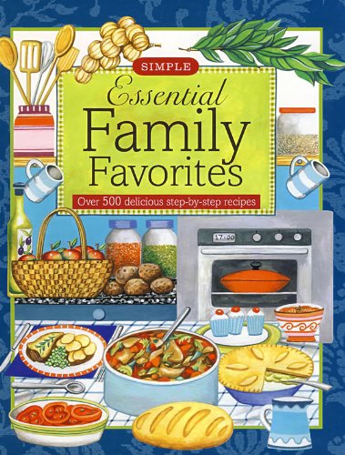 Essential Family Favorites (Simple Cooking): parragon: 9781405494427 ...
