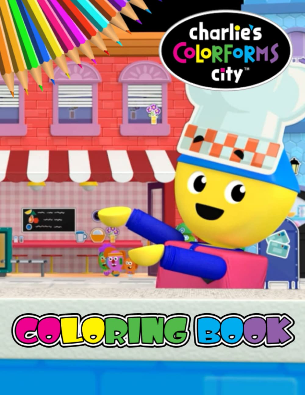 Buy Charlie's Colorforms City Coloring Book: Perfect Coloring Book For ...