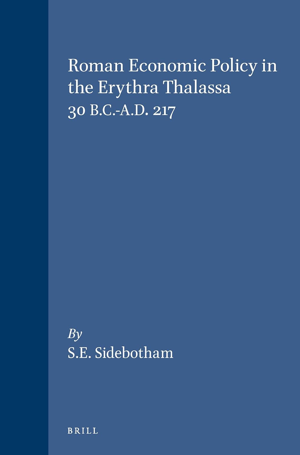 Amazon.com: Roman Economic Policy in the Erythra Thalassa: 30 B.C.-A.D ...
