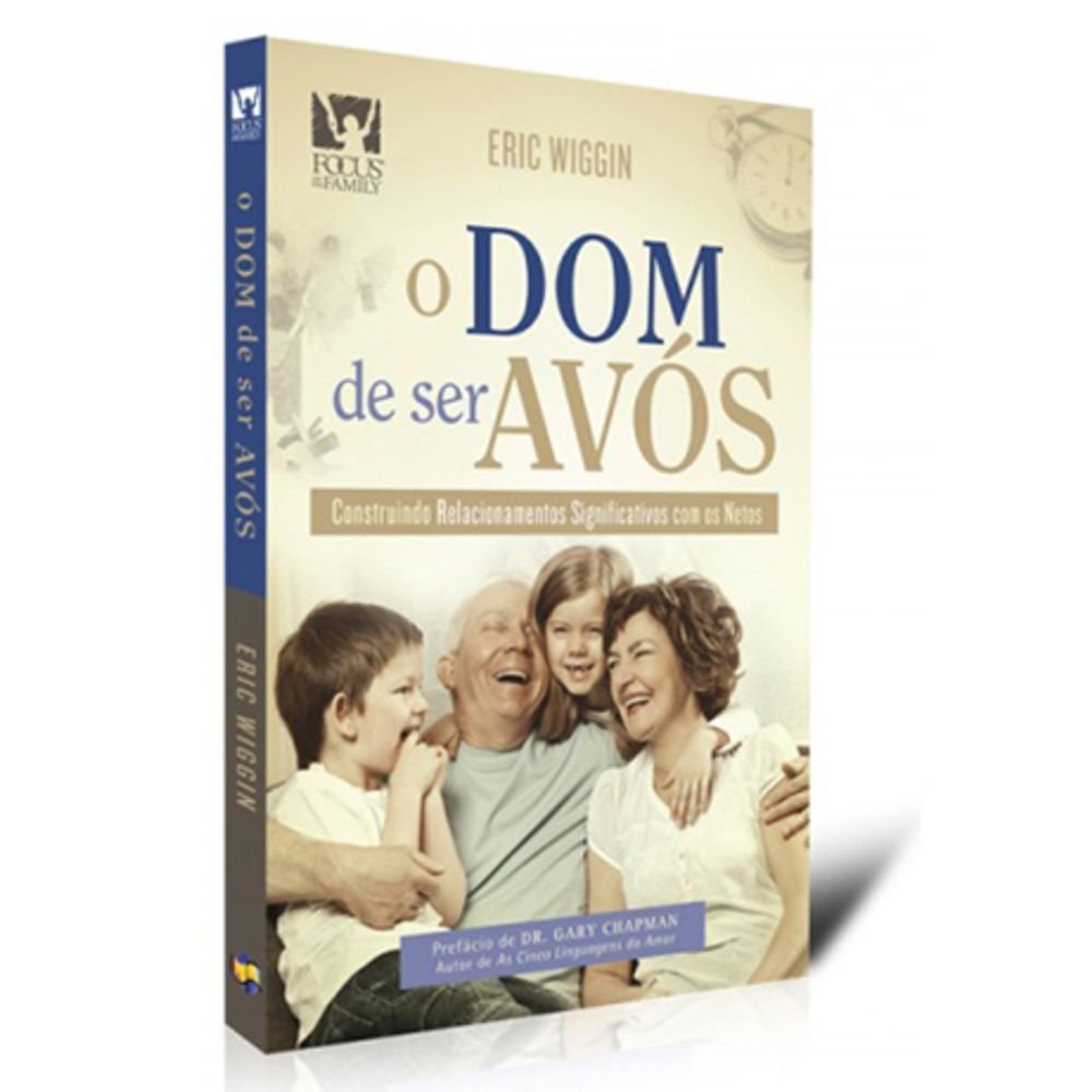 Amazon.co.jp: O Dom de Ser Avós - Construindo Relacionamentos ...