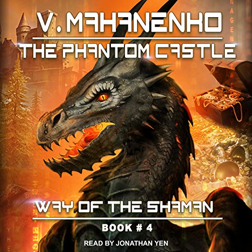 The Phantom Castle: Way of the Shaman Series, Book 4 (Audio Download ...