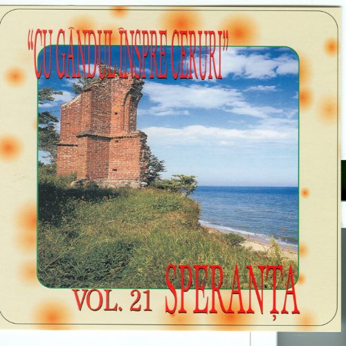 Amazon.com: Speranta, Vol. 21 (Cu gandul inspre ceruri) : Speranta ...