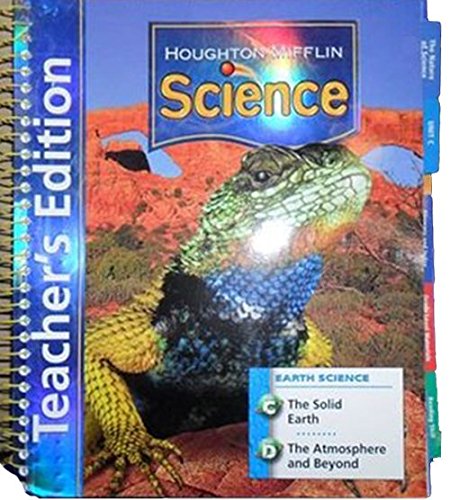 Houghton Mifflin Science: Teacher's Edition Grade 4 Earth Module (Units ...
