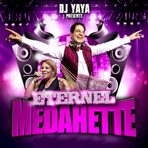 Play Eternel medahette by DJ Yaya on Amazon Music