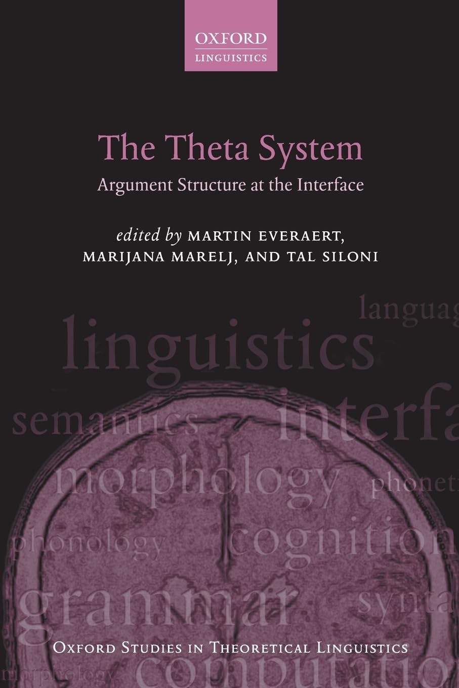 Amazon | The Theta System: Argument Structure at the Interface (Oxford ...