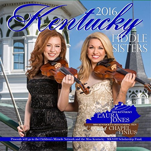 Play Kentucky Fiddle Sisters by Chapel Tinius & Laura Jones on Amazon Music