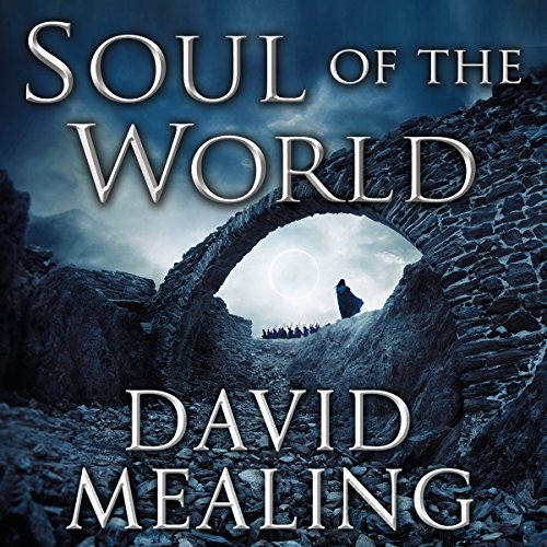 Amazon.com: Soul of the World (Audible Audio Edition): David Mealing ...