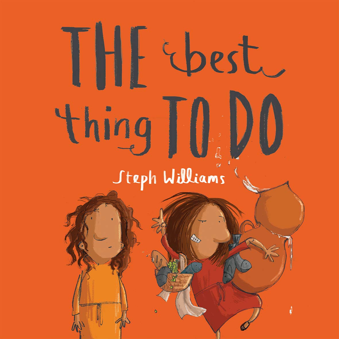 The Best Thing To Do: Steph Williams: 9781784983840: Amazon.com: Books