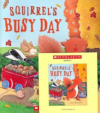 Squirrel's Busy Day (Paperback and Read Along CD): Lucy Barnard ...