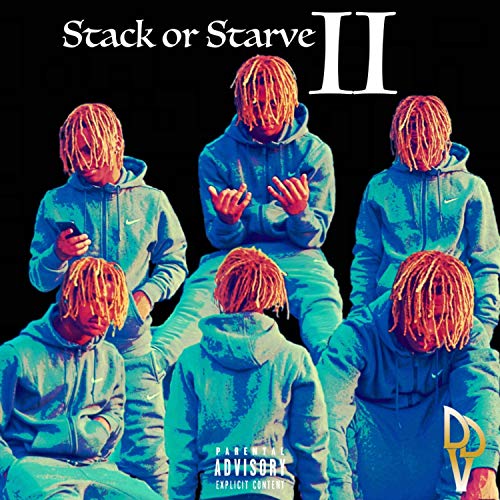 Amazon.com: Stack or Starve 2 [Explicit] : DshunDejaVu: Digital Music