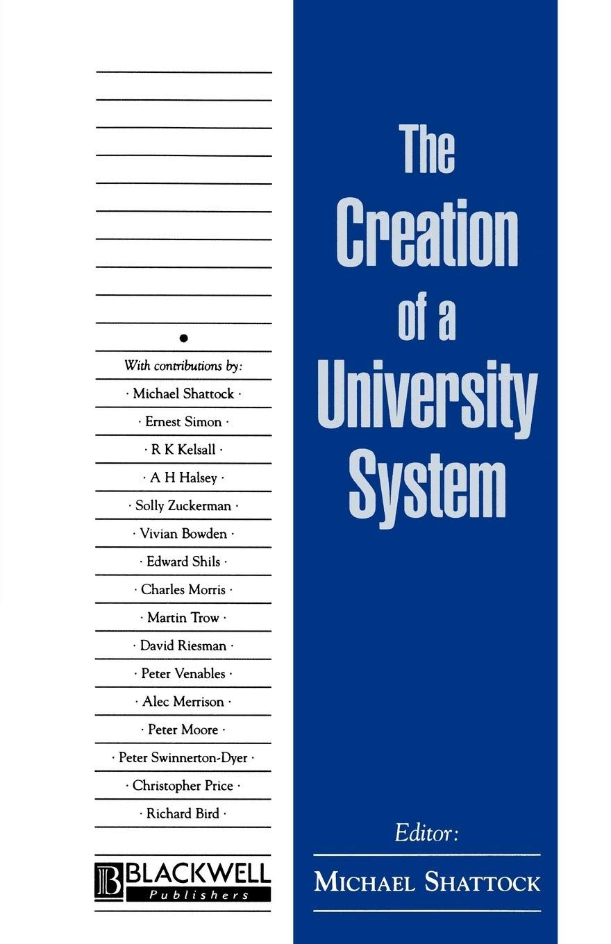 Amazon.com: The Creation of a University System: 9780631203001 ...