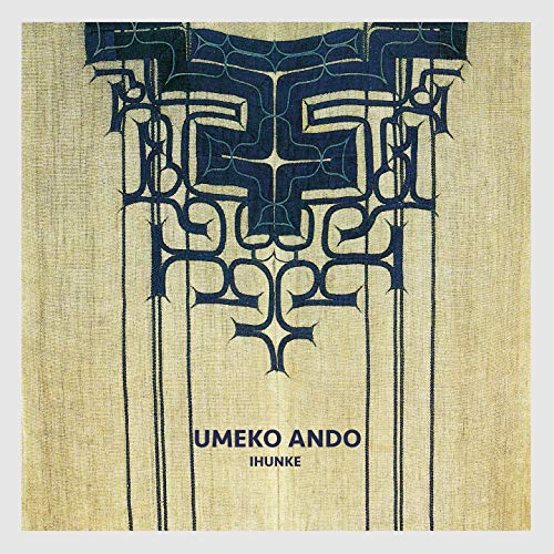 Play Ihunke by Umeko Ando on Amazon Music