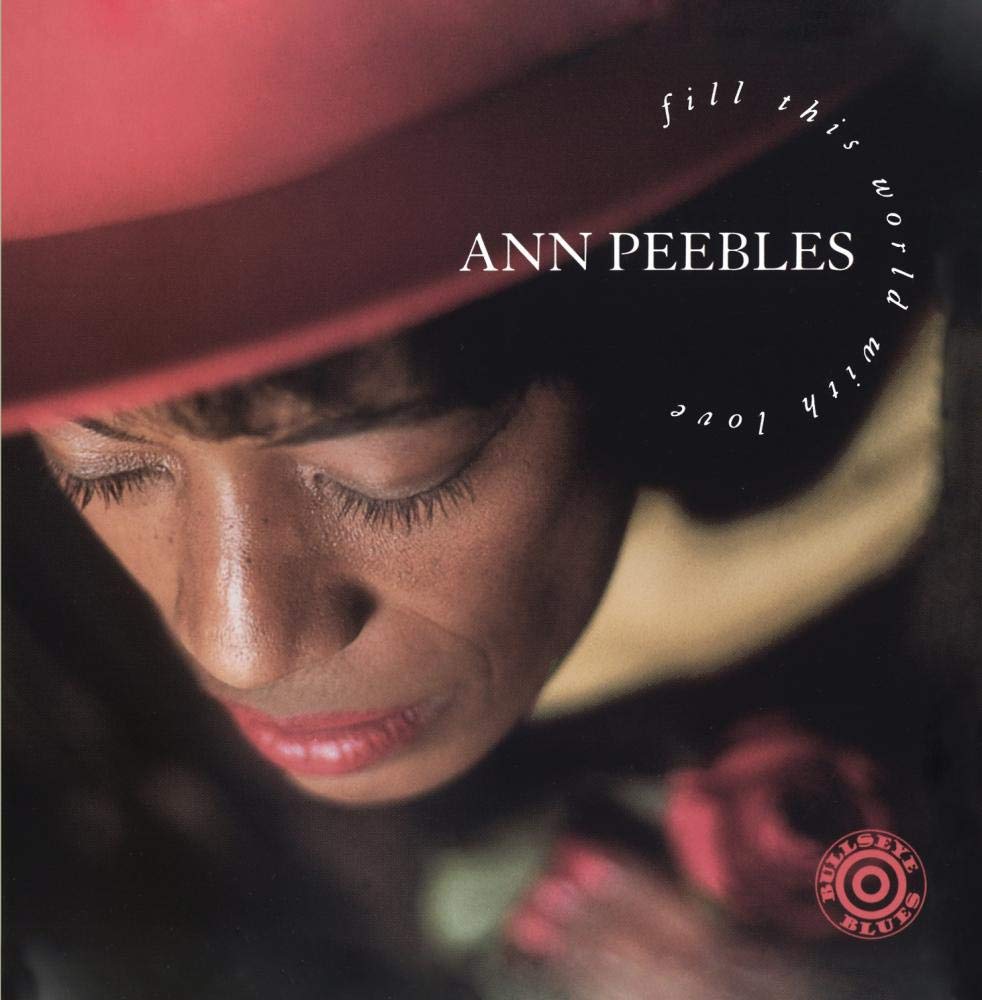 Ann Peebles - Fill This World With Love - Amazon.com Music