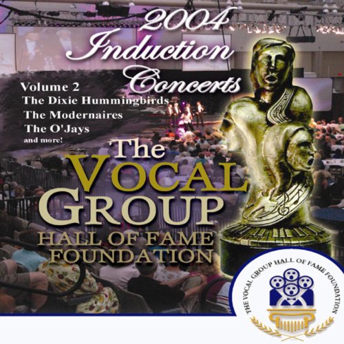 Play Vocal Group Hall of Fame 2004 Live Induction Concerts Vol 2 by ...