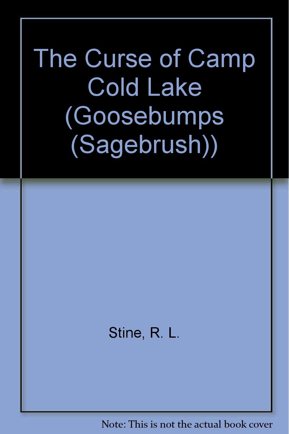 The Curse of Camp Cold Lake (Goosebumps) : Amazon.in: Books
