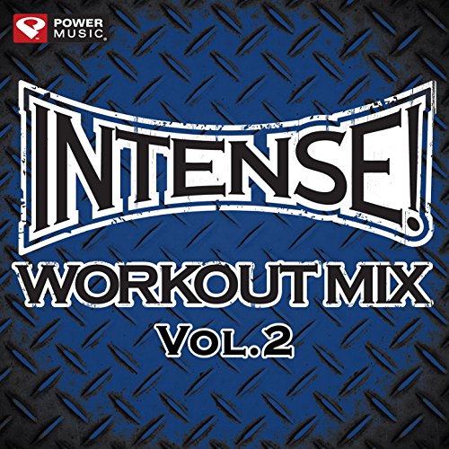 Play Intense! Workout Mix Vol. 2 (60 Min Non-Stop - Perfect for ...