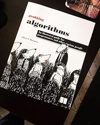 Grokking Algorithms: An Illustrated Guide for Programmers and Other Curious People : Bhargava ...