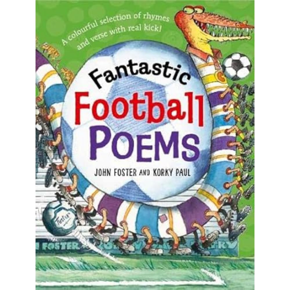 Fantastic Football Poems: Amazon.co.uk: Foster, John, Paul, Korky ...