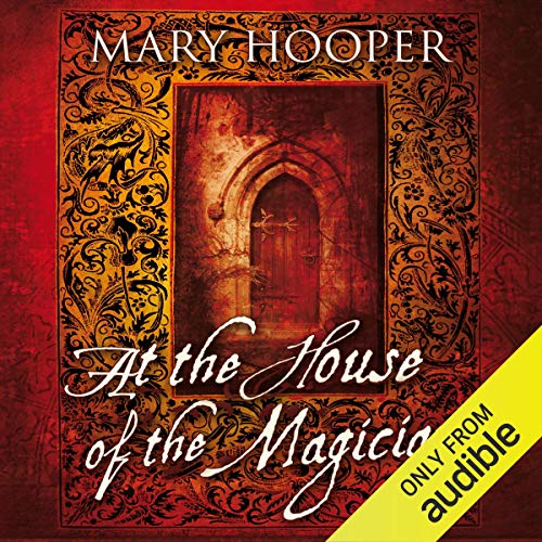 Amazon.com: At the House of the Magician (Audible Audio Edition): Mary ...
