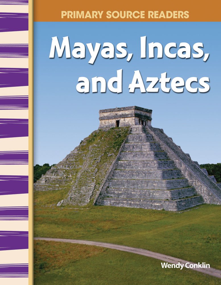 Amazon.com: Mayas, Incas, and Aztecs: World Cultures Through Time ...