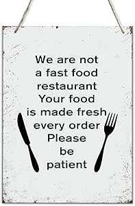 Amazon.com: Vintage Wooden Sign We Are Not A Fast Food Restaurant Your ...