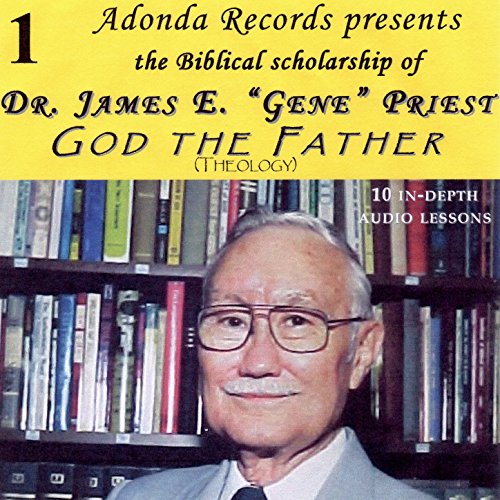 Play God the Father by Dr. James E. "Gene" Priest on Amazon Music