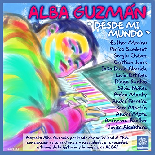 Play Desde Mi Mundo by Alba Guzmán on Amazon Music