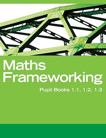 Maths Frameworking - Pupil Book 1.1: With Online Access, Powered by ...