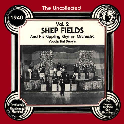 Play The Uncollected: Shep Fields And His Rippling Rhythm Orchestra ...