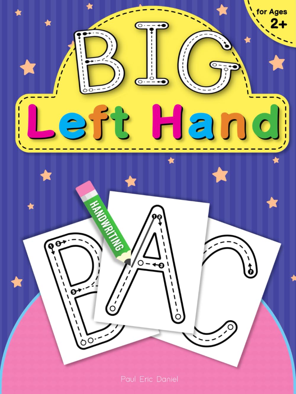 BIG Letters Handwriting Practice for Left Handed Kids Ages 2+ | Left ...