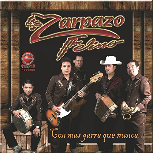 Amazon.com: Con Mas Garra Que Nunca : Zarpazo Felino: Digital Music