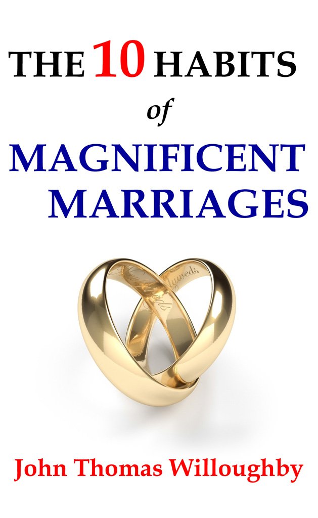Amazon.com: The 10 Habits of Magnificent Marriages eBook : Willoughby ...
