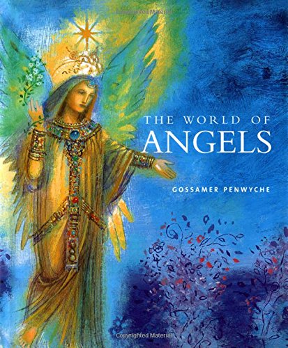 The World of Angels: Penwyche, Gossamer: 9781592330157: Amazon.com: Books